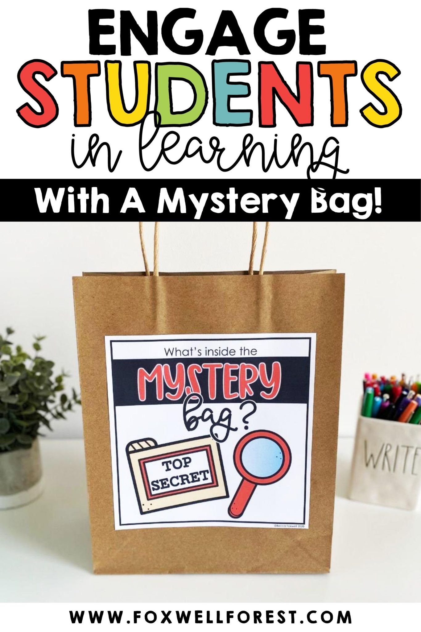 Engage Students In Learning With A Mystery Bag! - Foxwell Forest