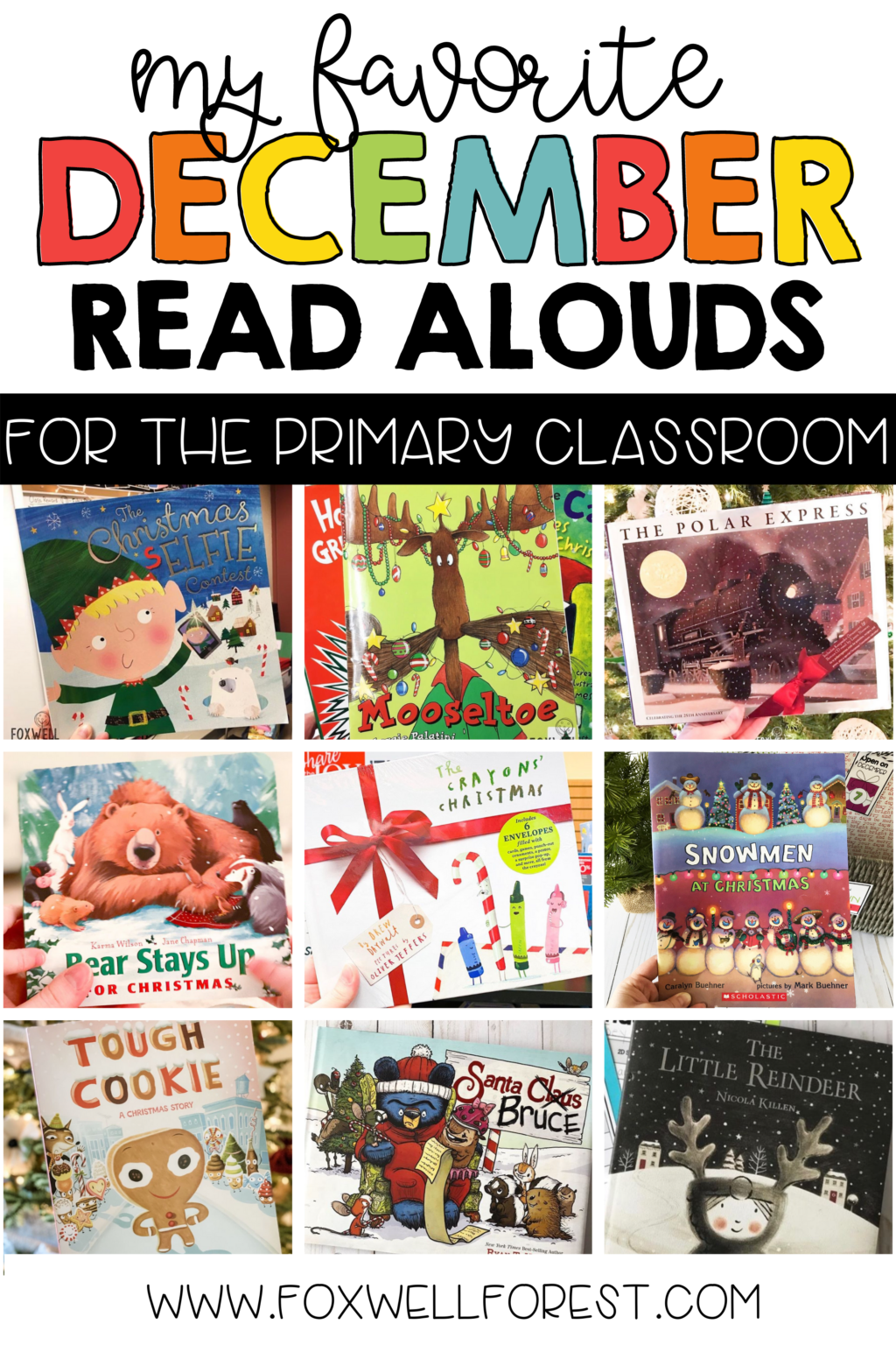 December Read Alouds For The Primary Classroom - Foxwell Forest