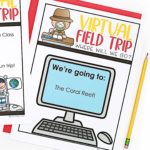How To Use Virtual Field Trips In The Classroom | Virtual Field Trips