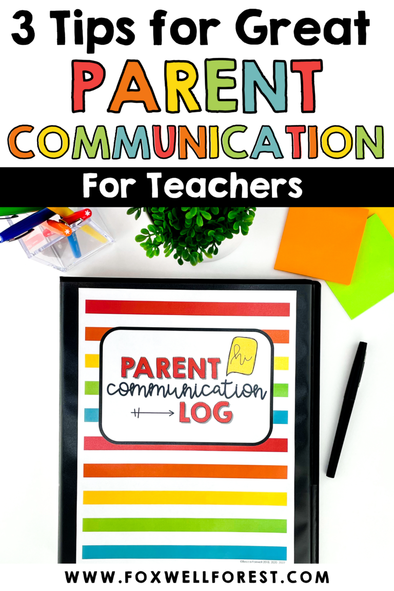 3 Tips for GREAT Parent Communication for Teachers - Foxwell Forest